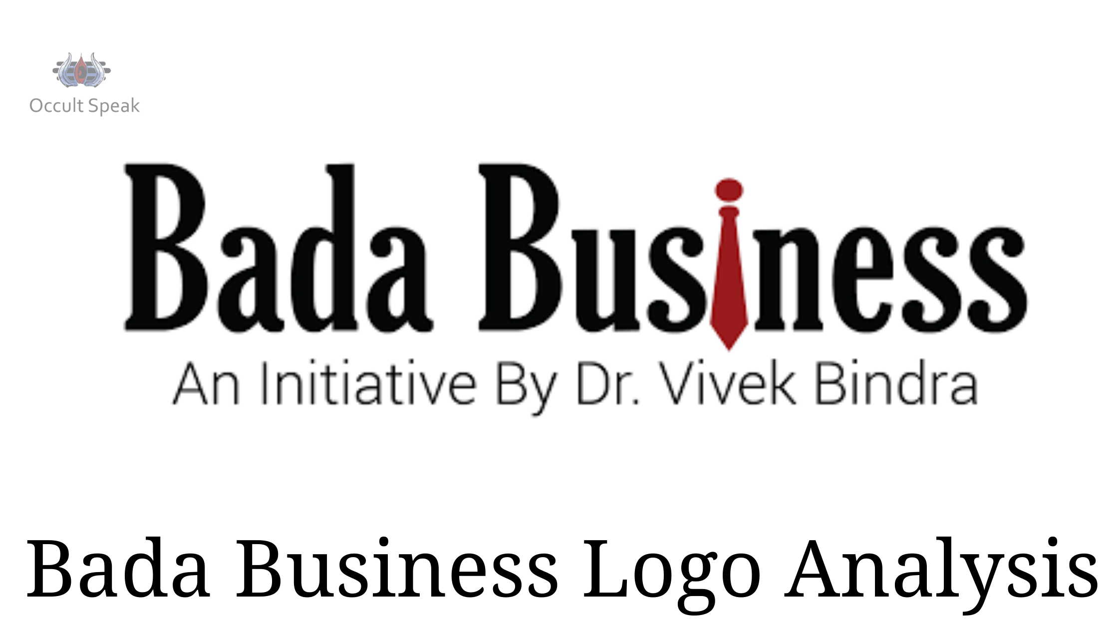 7+ The Ultimate Secret Of BADA BUSINESS LOGO ANALYSIS in TEN Minutes