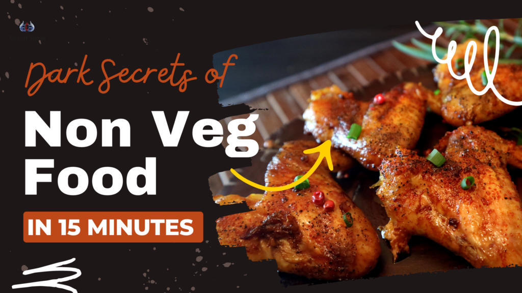 The Truth About Non Veg Items In Vedic Science