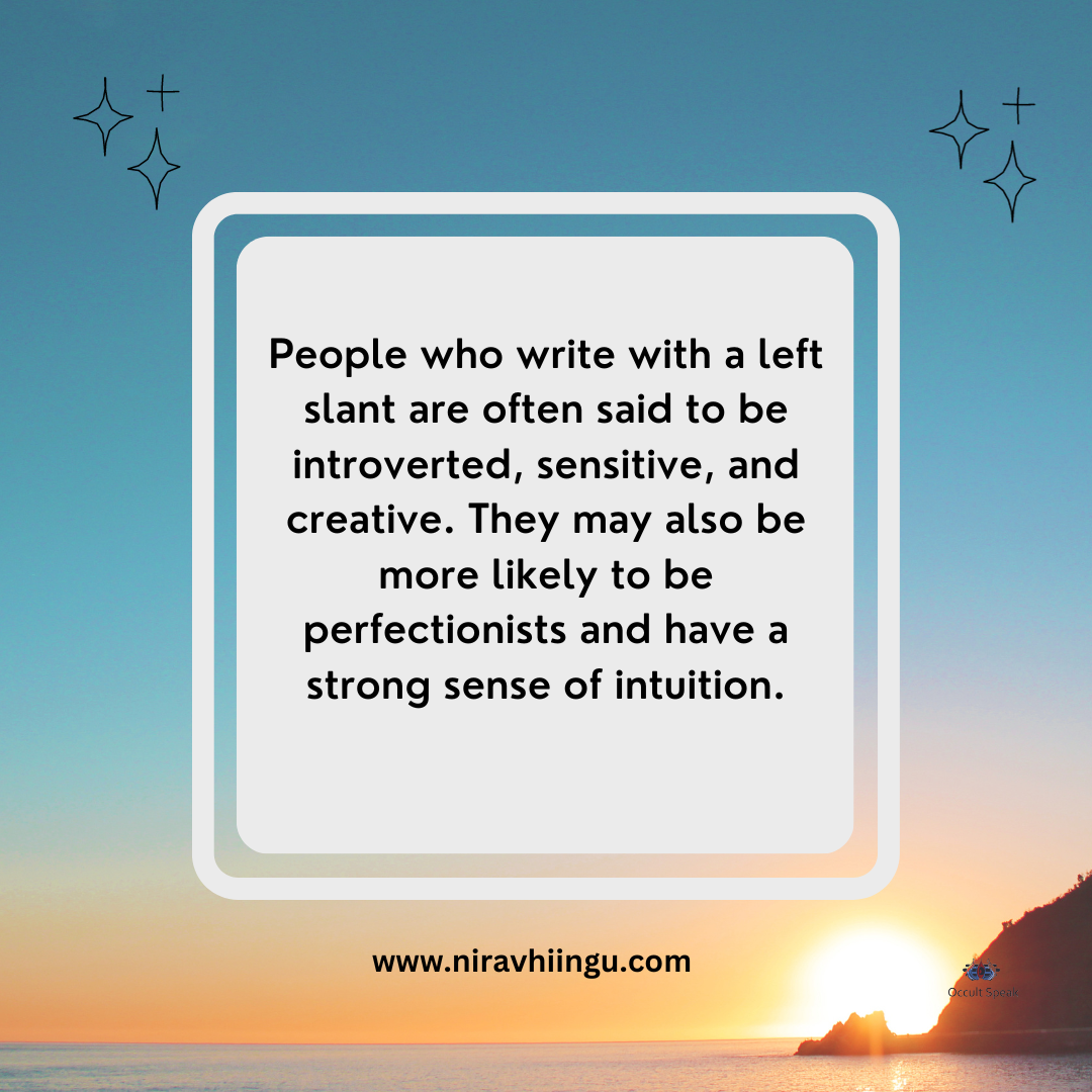 Left Slant Handwriting: What It Means and How to Deal With It