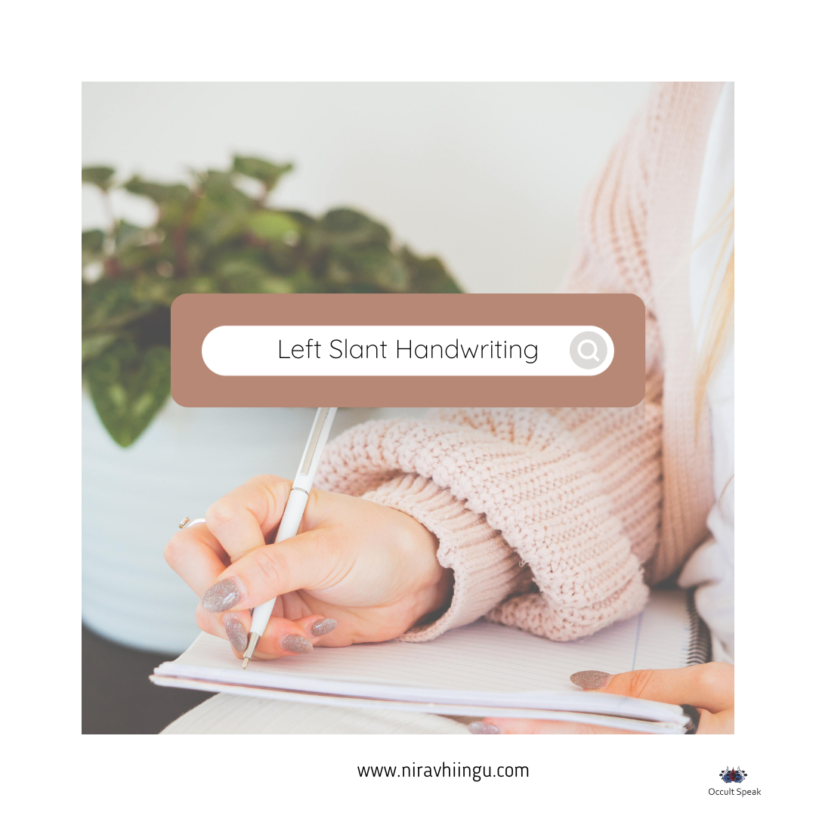Left Slant Handwriting: What It Means and How to Deal With It