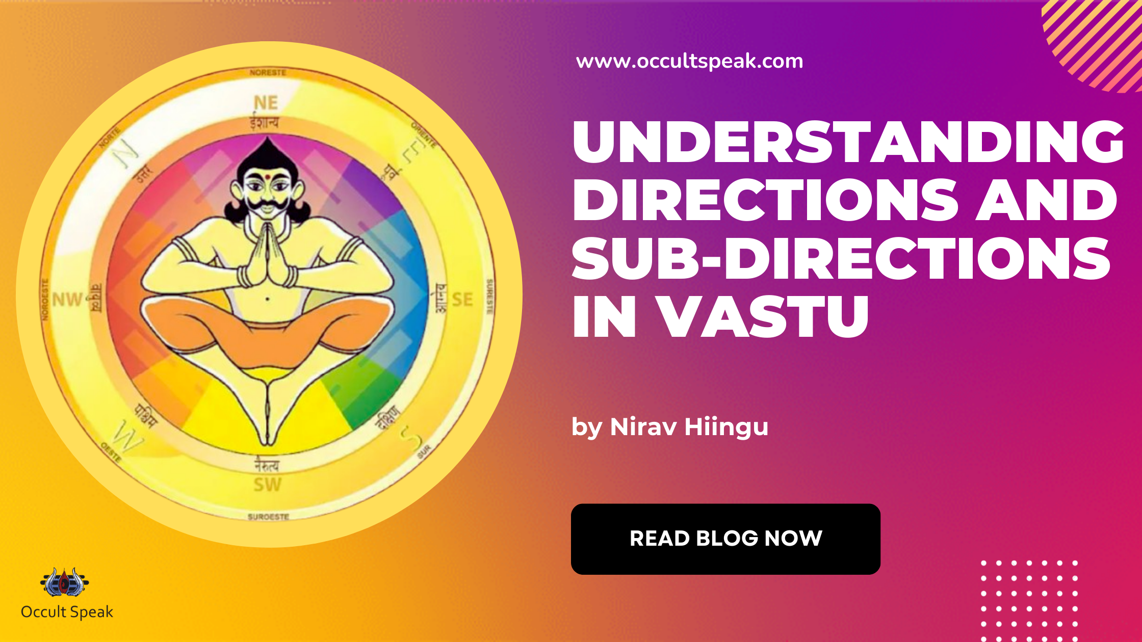 Directions and Sub-Directions in Vastu Shastra: A Comprehensive Guide