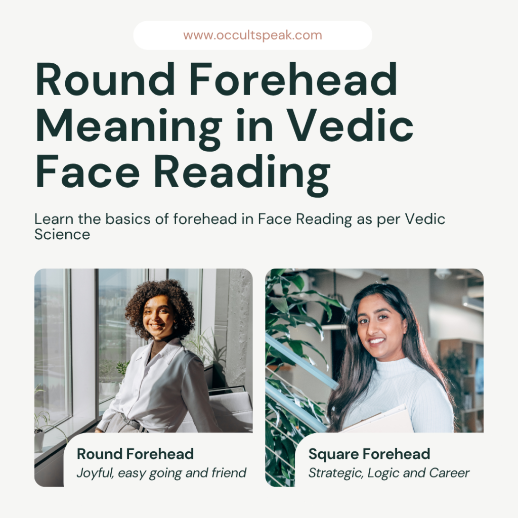 Round Forehead Meaning in Vedic Face Reading | Samudrik Shastra Insights