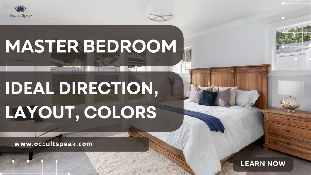 Master Bedroom Vastu: Ideal Direction, Layout, Colors & Powerful Energy ...